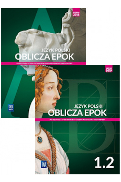Oblicza epok 1.1-1.2. Podręcznik do języka polskiego dla liceum i technikum. Zakres podstawowy i ...